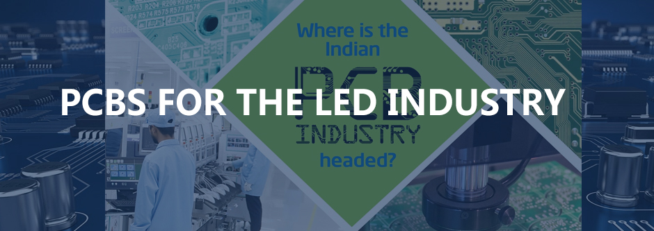 PCBS FOR THE LED INDUSTRY - Suga Tech